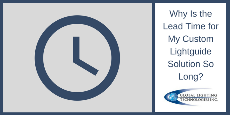 Why Is the Lead Time for My Custom Lightguide Solution So Long?