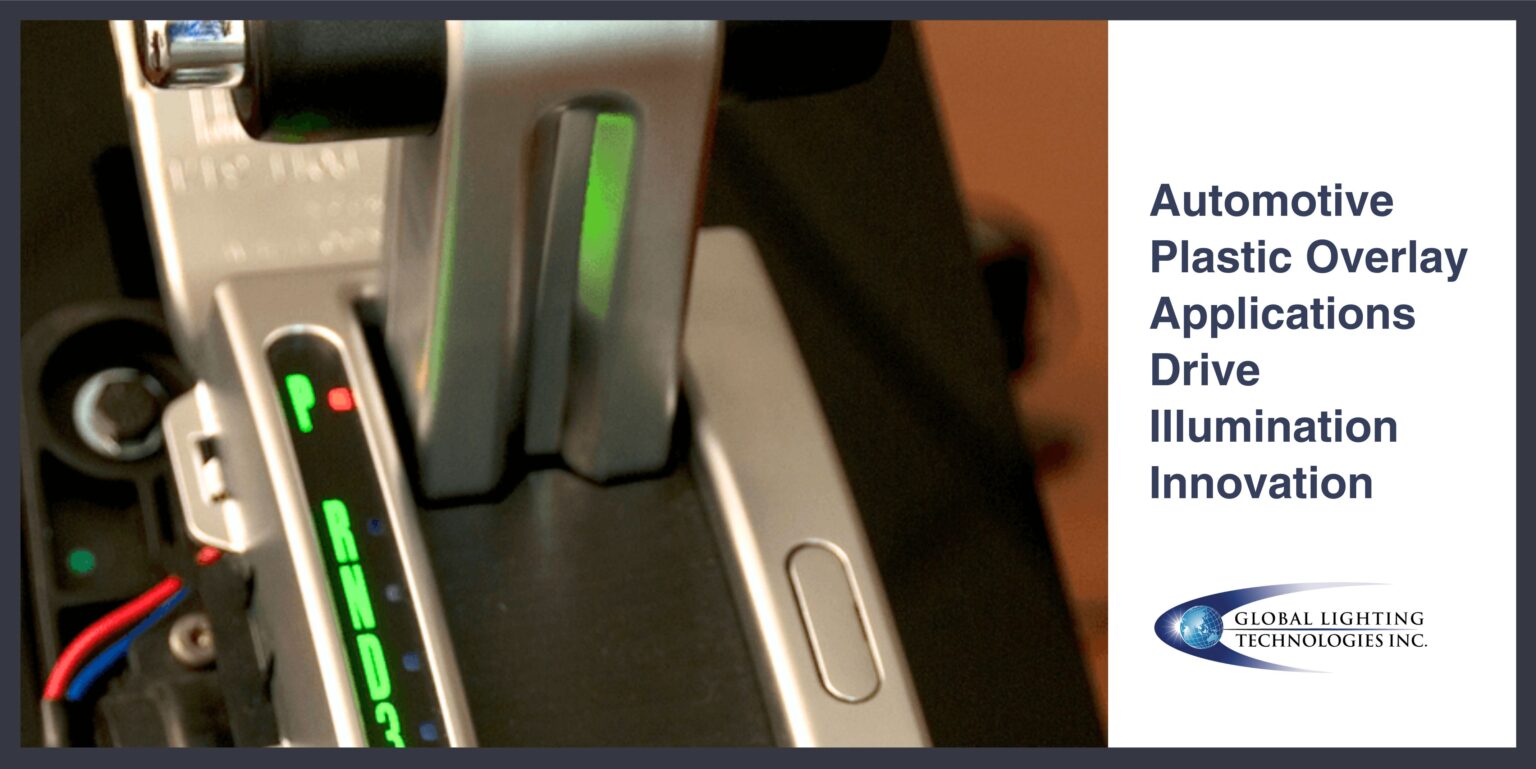 LED Lighting Technology & Automotive Plastic Overlay Applications