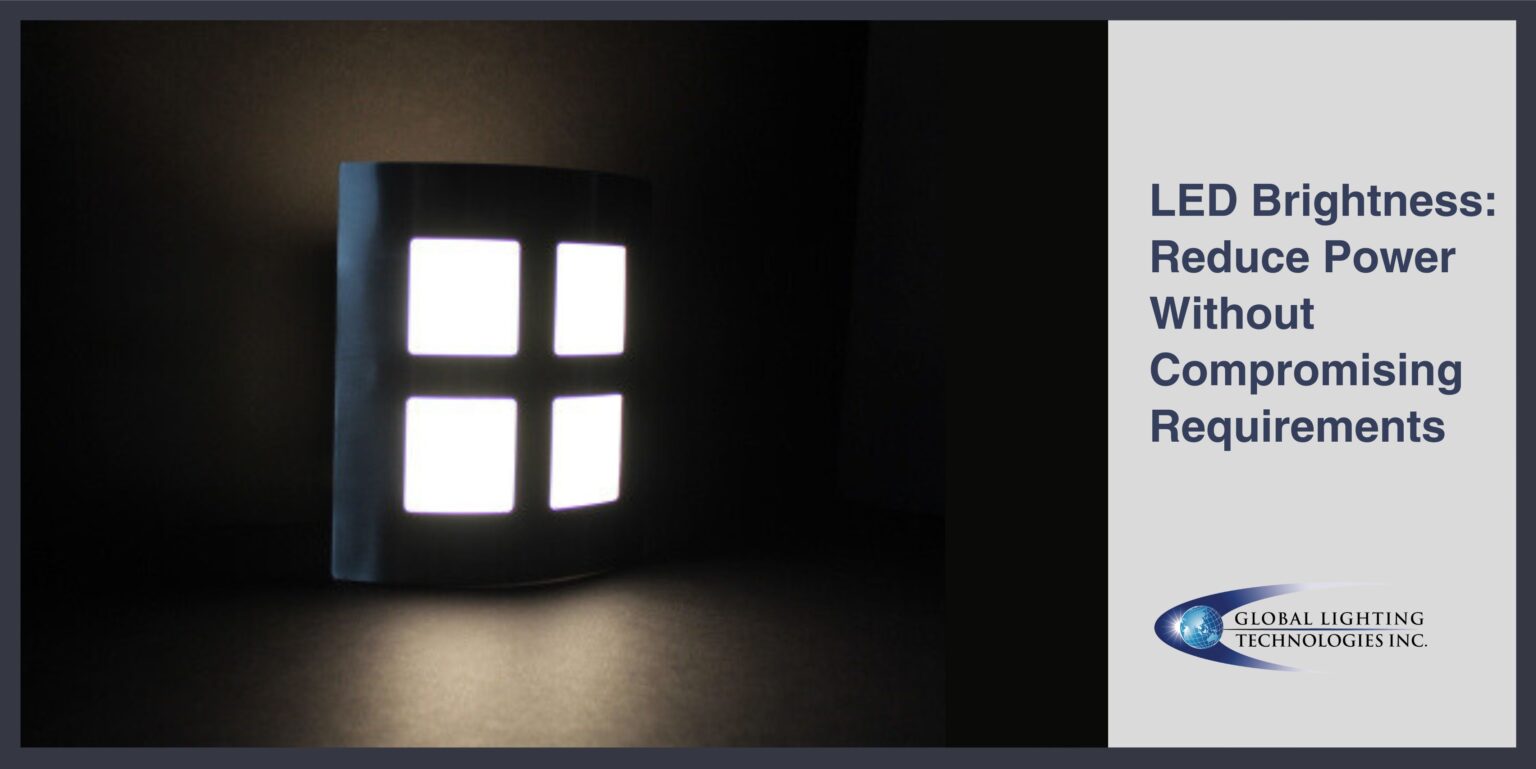 LED Brightness: Reduce Power Without Missing Requirements