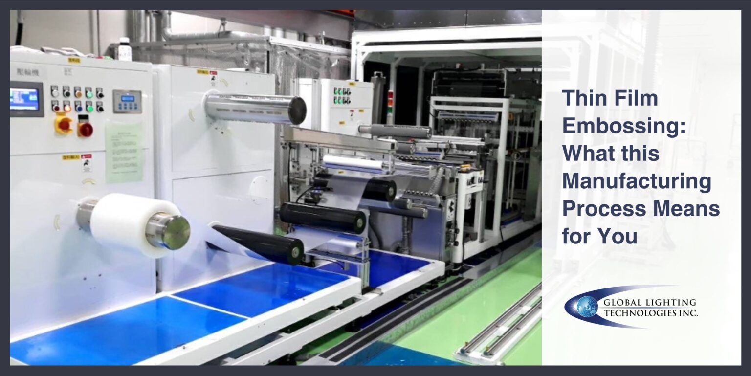 Thin Film Embossing: A Light Guide Manufacturer Process