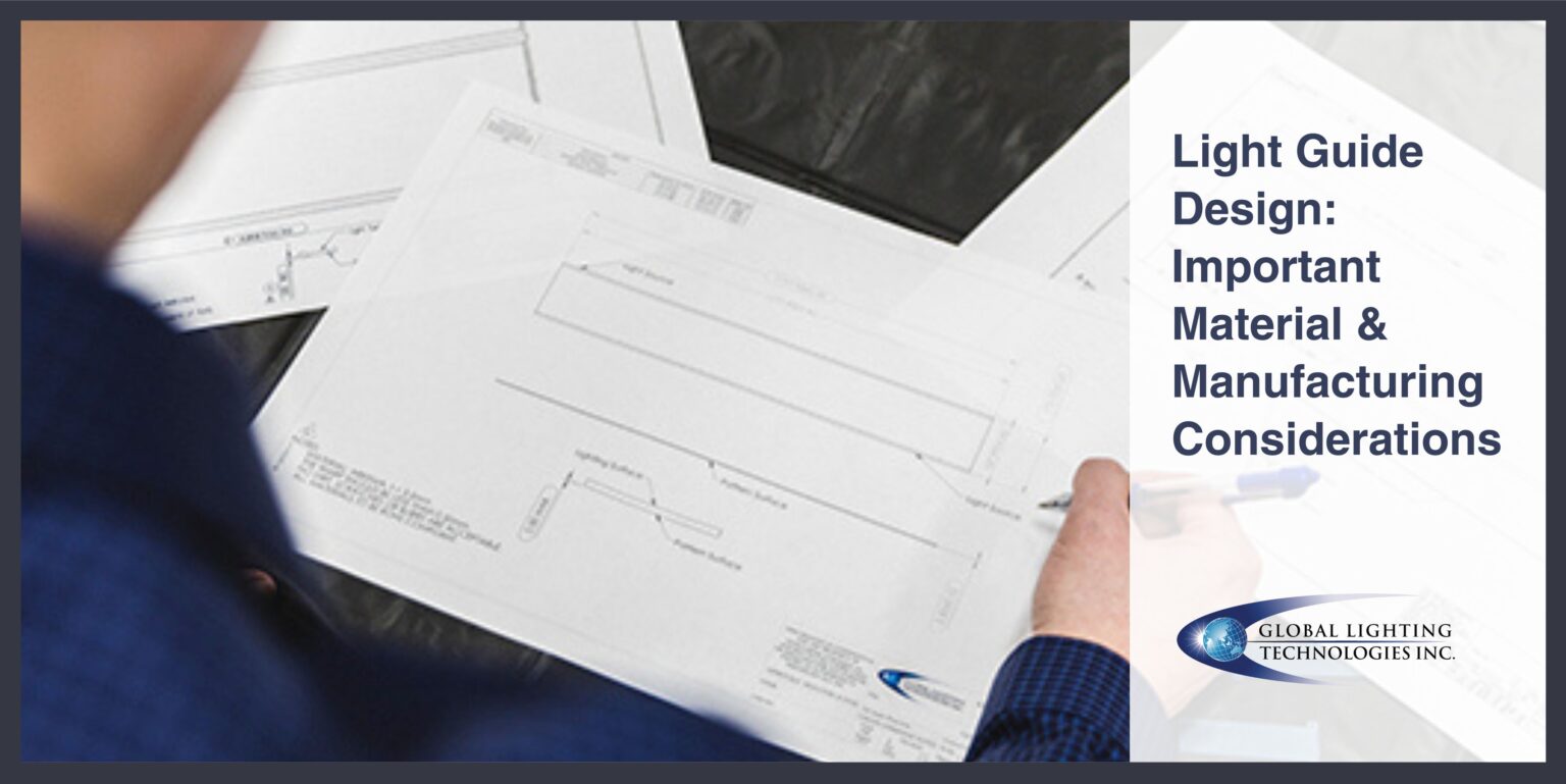 Light Guide Design: Important OEM Considerations